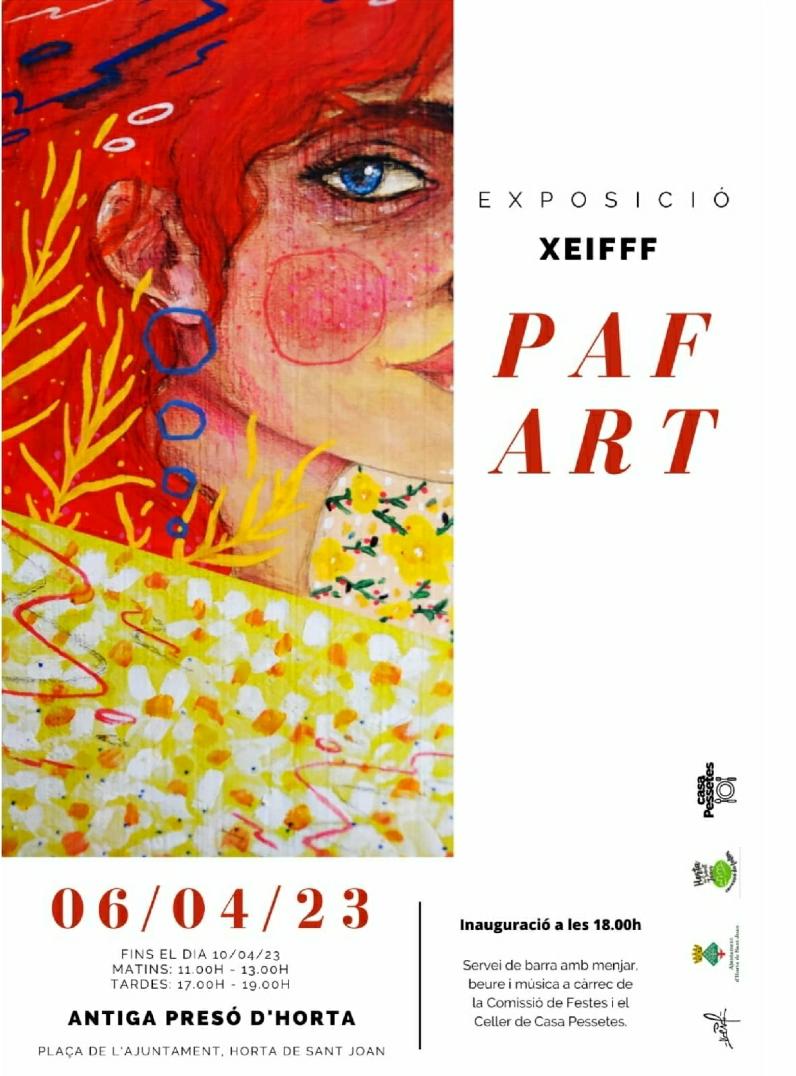 Exposició XEIFFF – PAF ART – Ajuntament Horta de Sant Joan